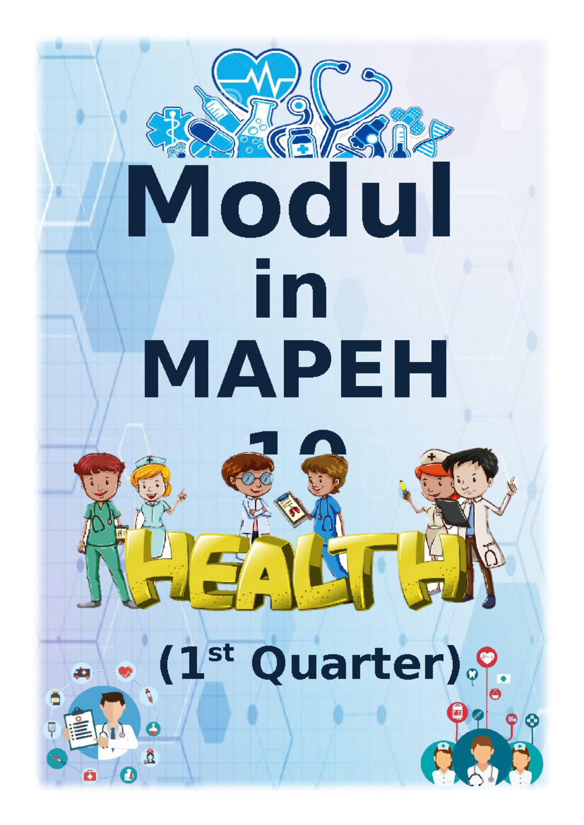 Module in Health 10 - Modul e in MAPEH 10 ( st Quarter) Unit I CONSUME ...