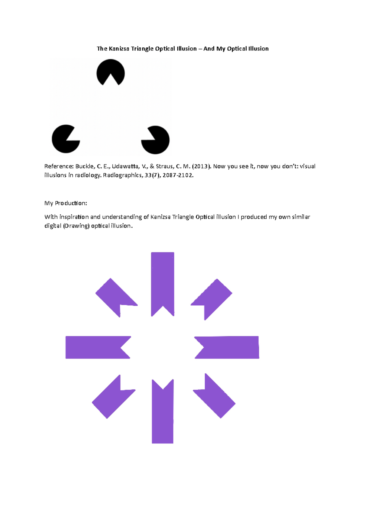 Kanizsa Triangle and My optical illusion - The Kanizsa Triangle Optical ...