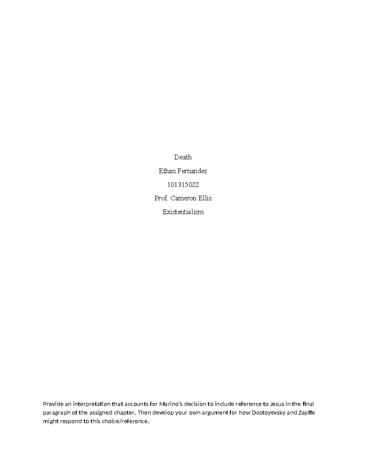 Critical Essay 3 - Death - Death Ethan Fernandes 101315022 Prof ...