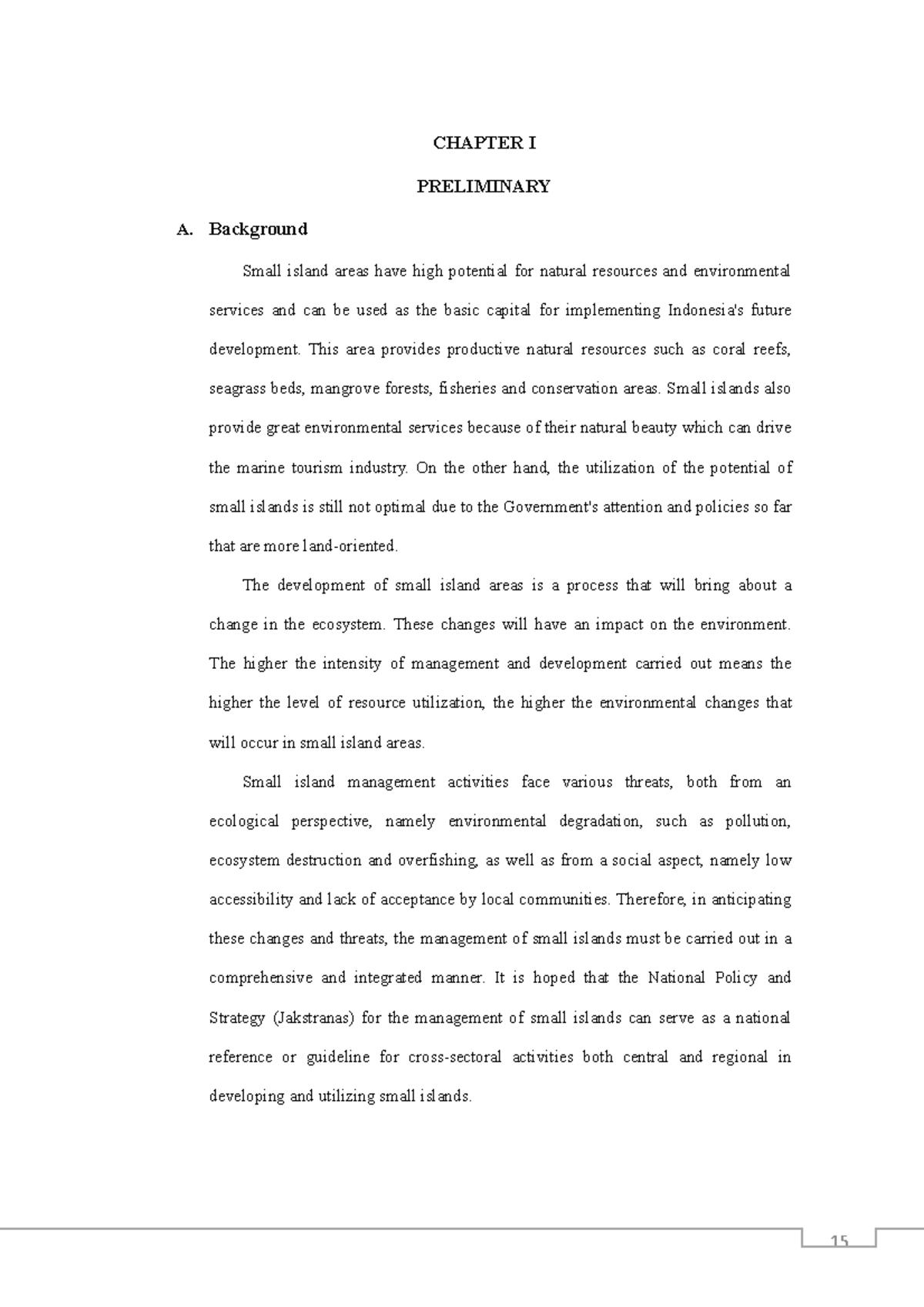 Small Islands Ecosystem - 15 CHAPTER I PRELIMINARY A. Background Small ...