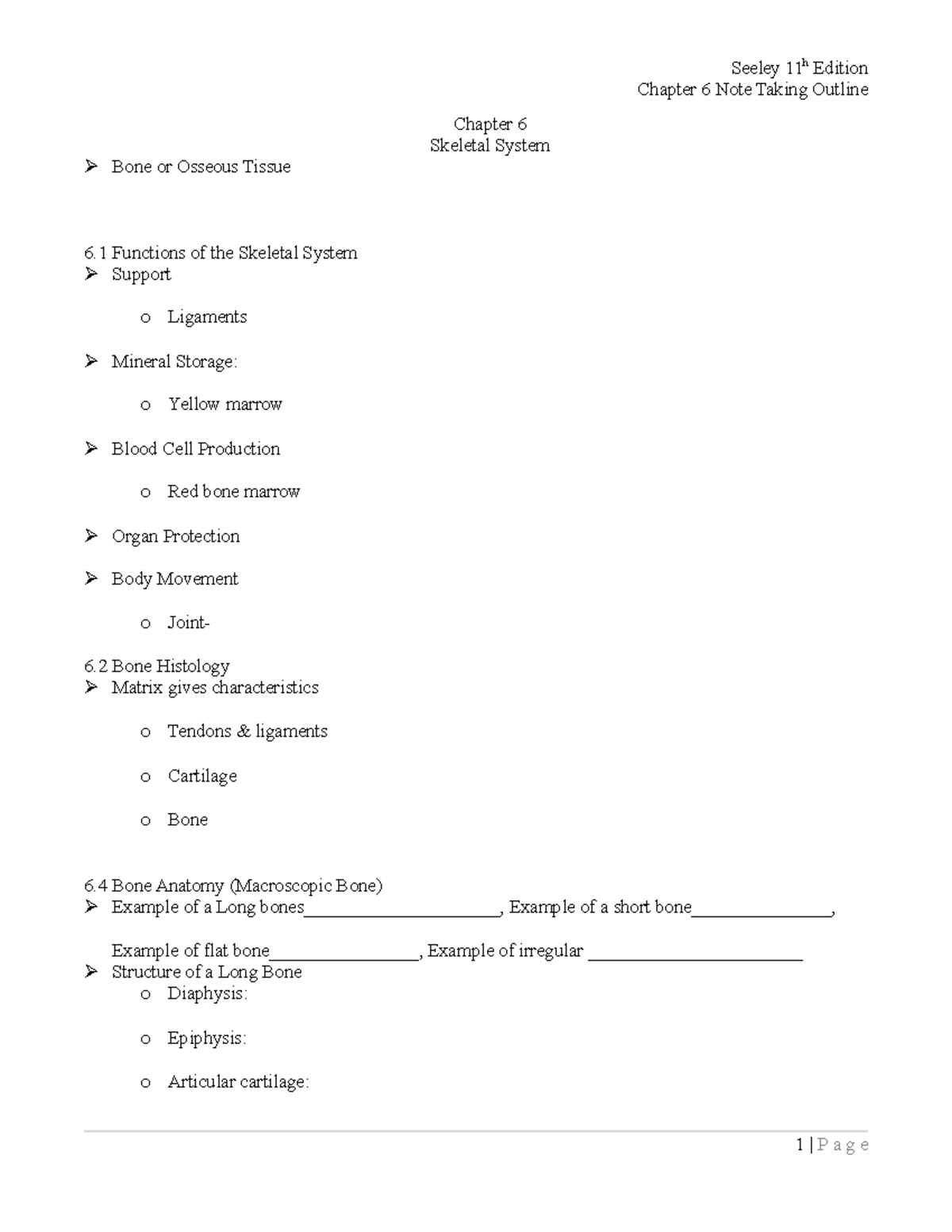 Chapter 6 studenth 6 - Chapter 6 Note Taking Outline Chapter 6 Skeletal ...
