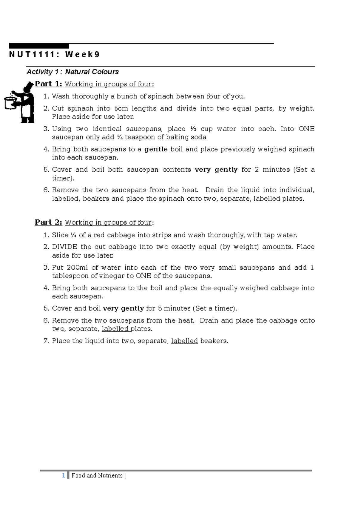 Week 9 - Week 9 tutorial worksheet - NUT1111: Week Activity 1 : Natural ...
