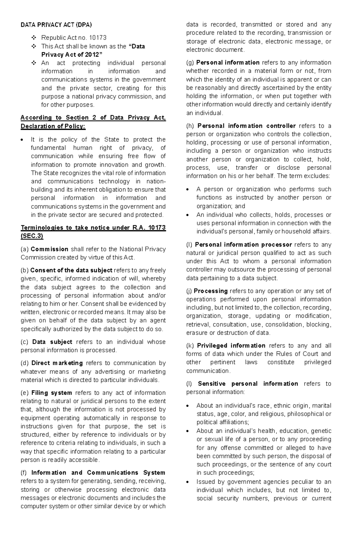 DATA Privacy ACT - DATA PRIVACY ACT (DPA) Republic Act no. 10173 This ...