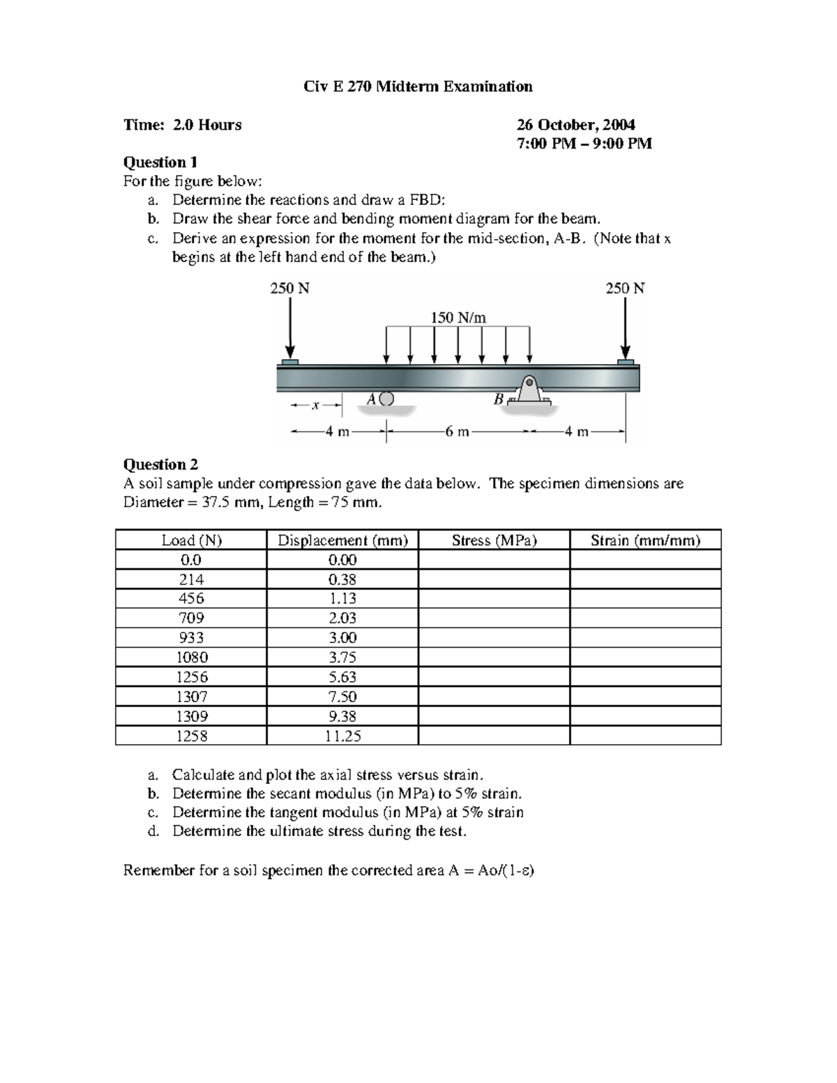 Sample Mid-Term-1 - Civ E 270 Midterm Examination Time: 2 Hours 26 ...