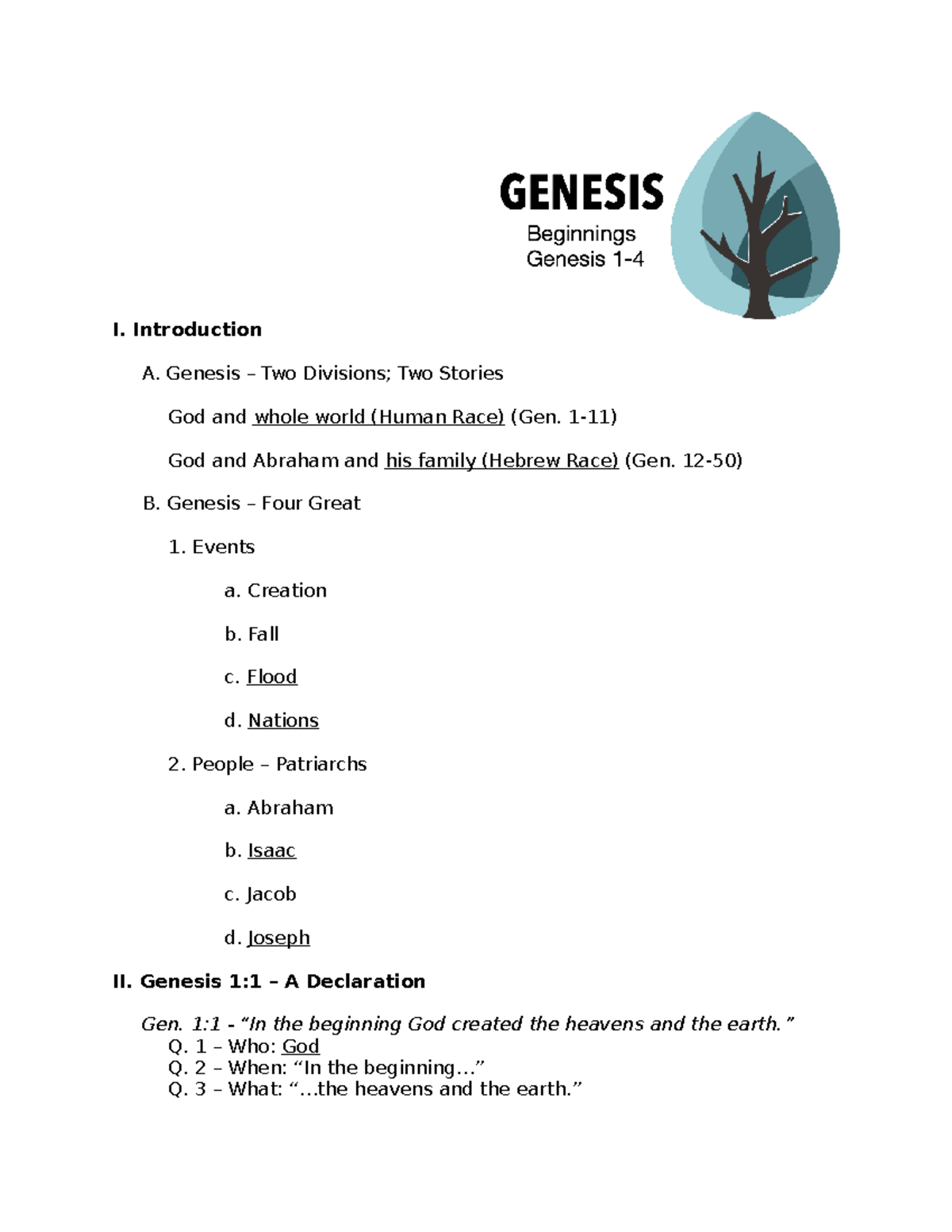 Genesis 1-4 Notes - I. Introduction A. Genesis – Two Divisions; Two ...