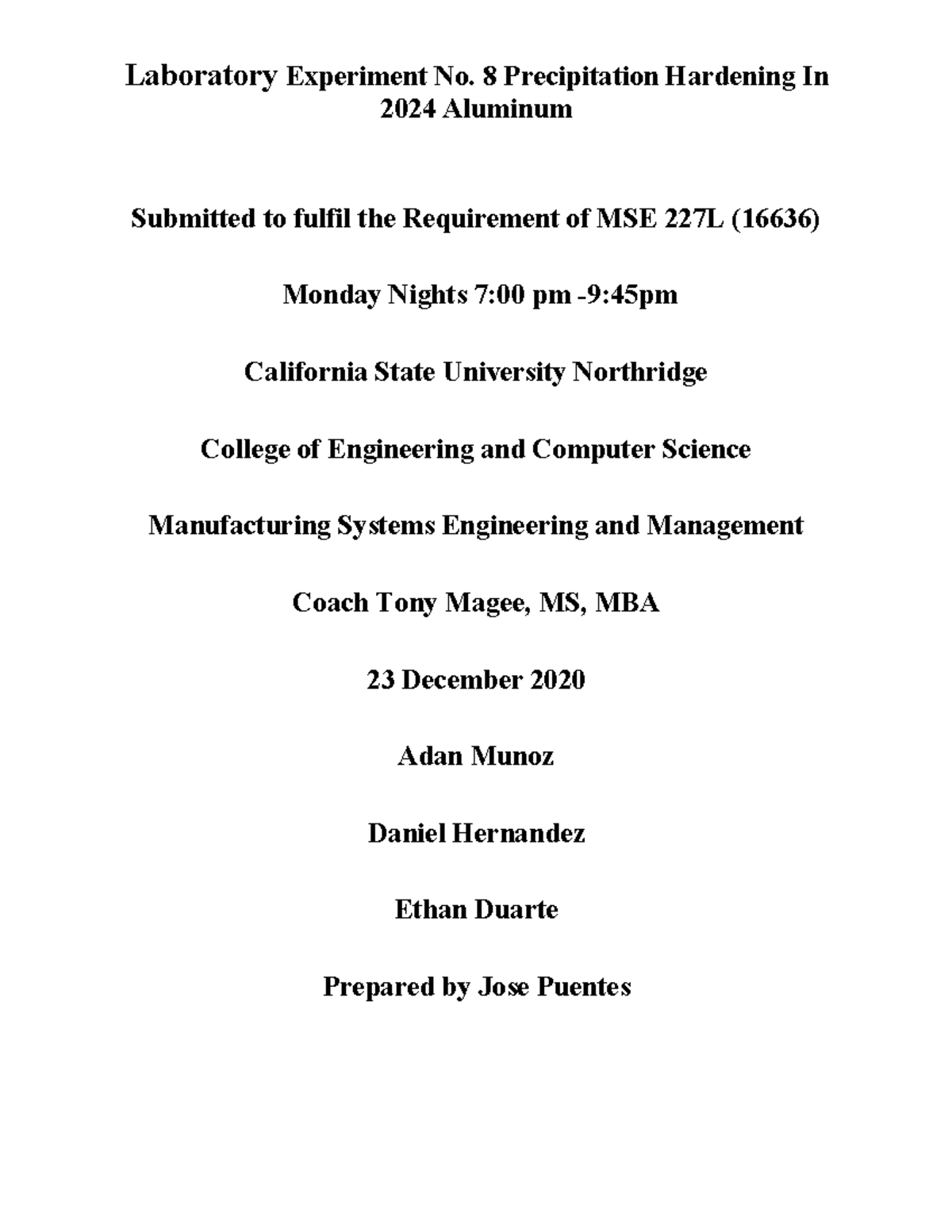 Experiment #8 MSE227L - 2024 Aluminum Submitted to fulfil the ...