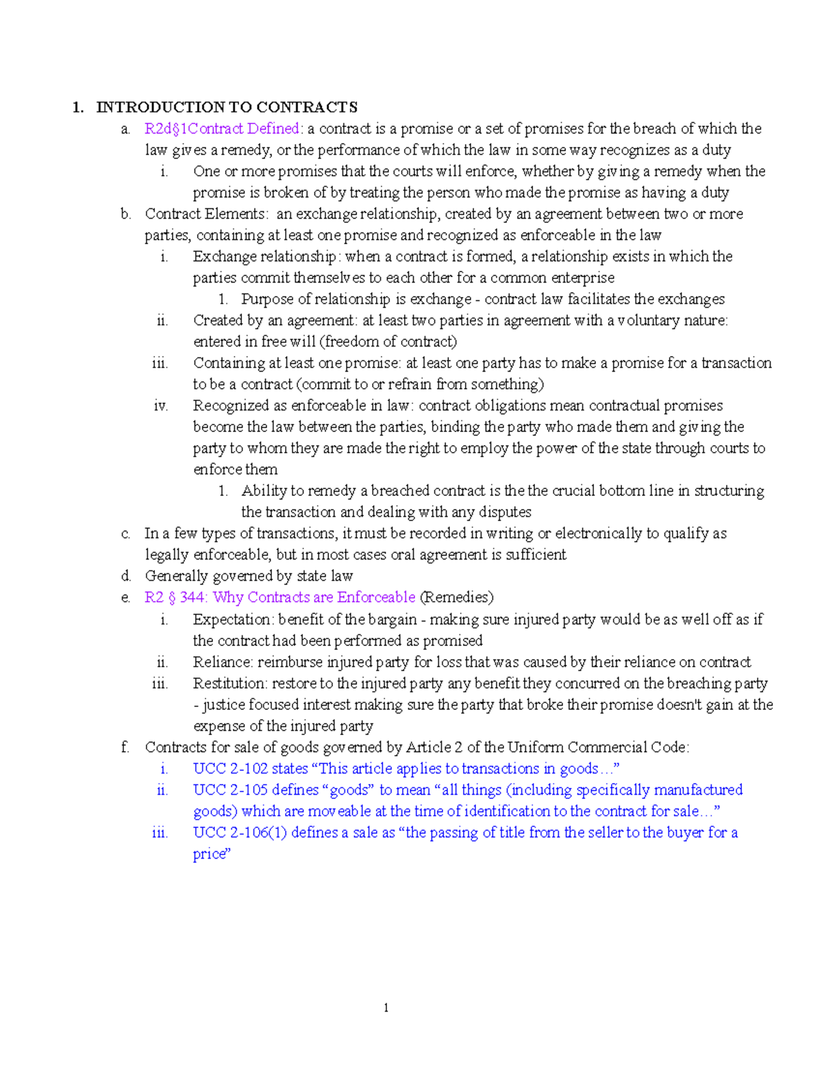 PLWA Contracts Outline - 1. INTRODUCTION TO CONTRACTS a. R2d§1Contract Defined: a contract is a ...