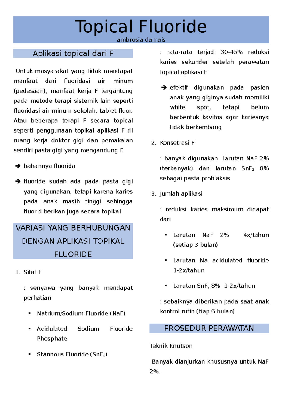 Catatan Topical Fluoride - Topical Fluoride ambrosia damais Aplikasi ...