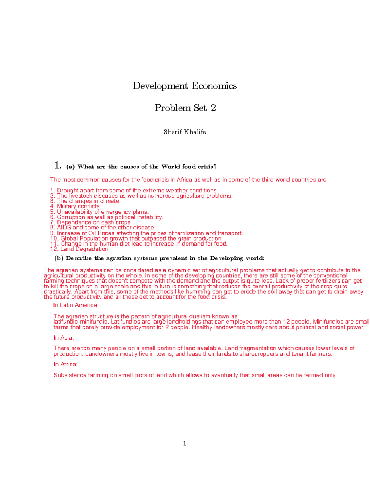 Problem 2 - Development Economics Problem Set 2 Sherif Khalifa 1. (a ...