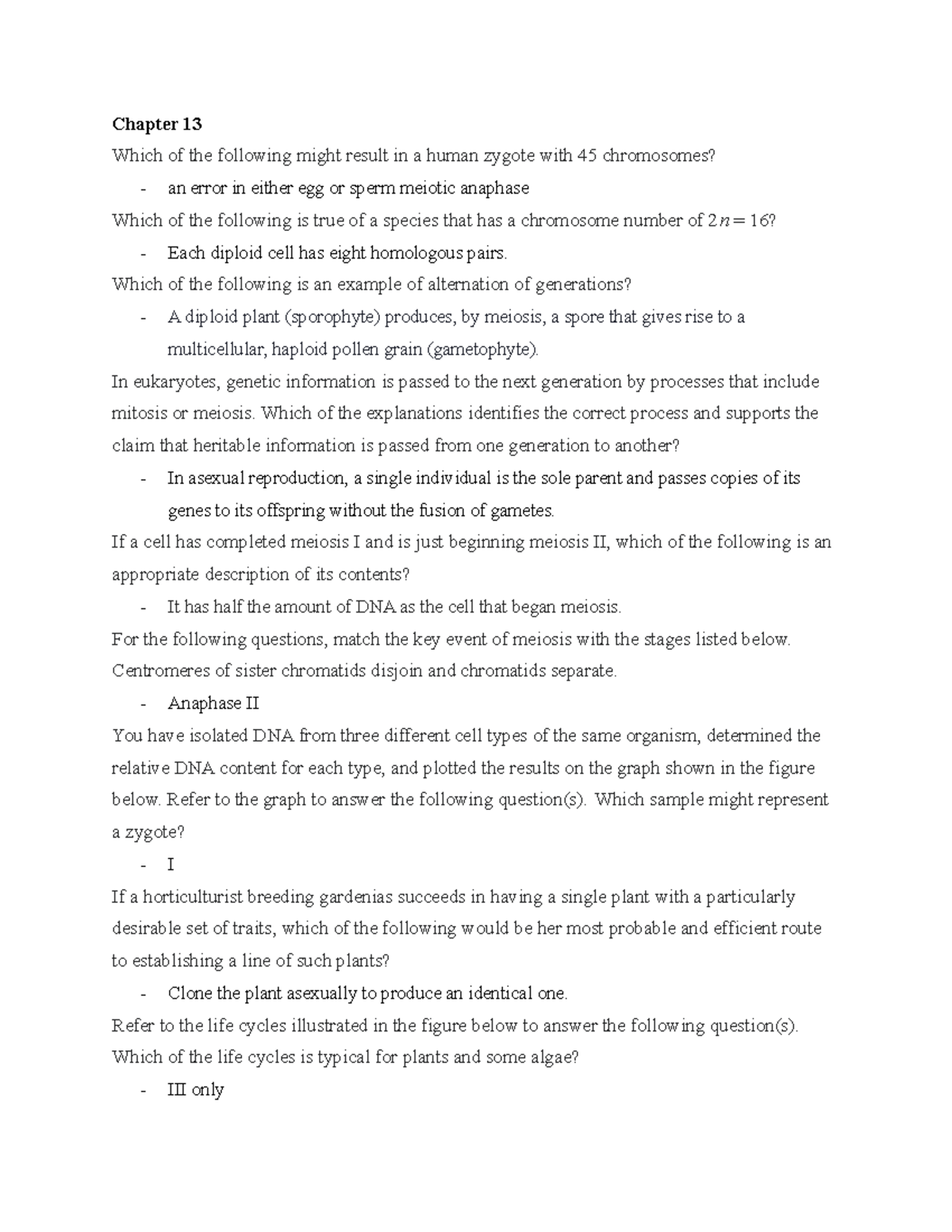 Bio Chapters 13, 14, 15 - Chapter 13 Which of the following might ...