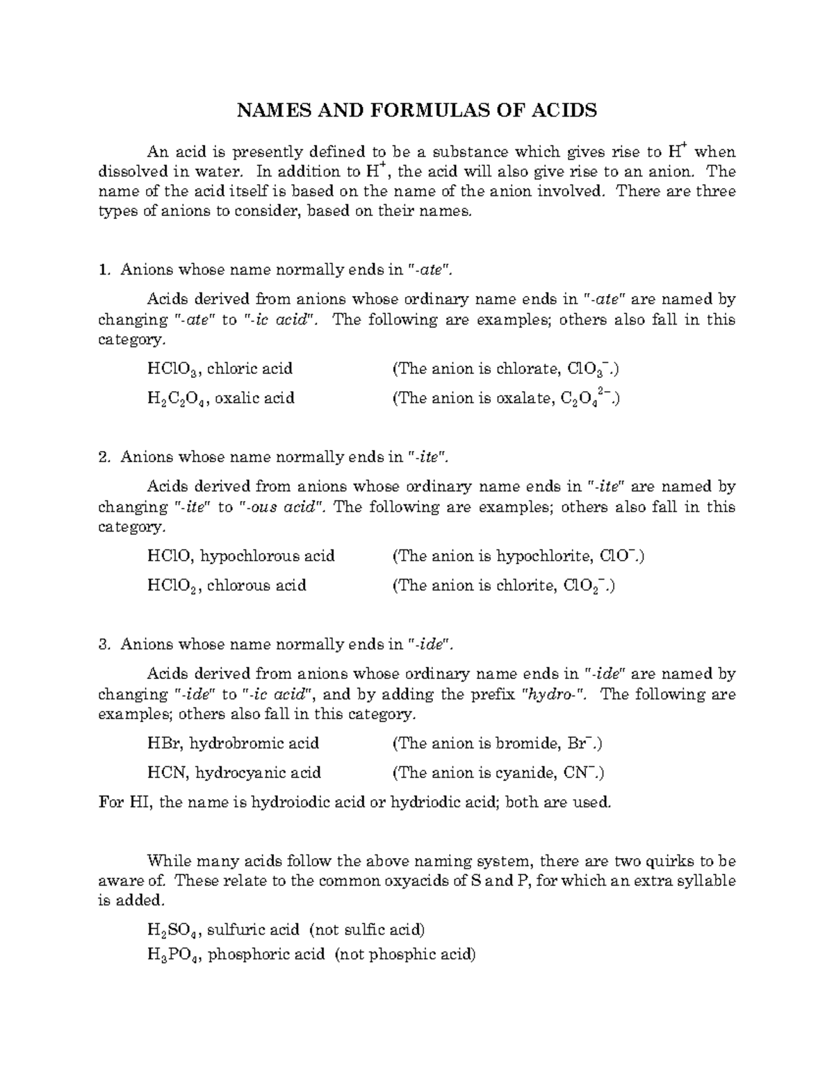 Names and Formulas of Acids - NAMES AND FORMULAS OF ACIDS + An acid is ...