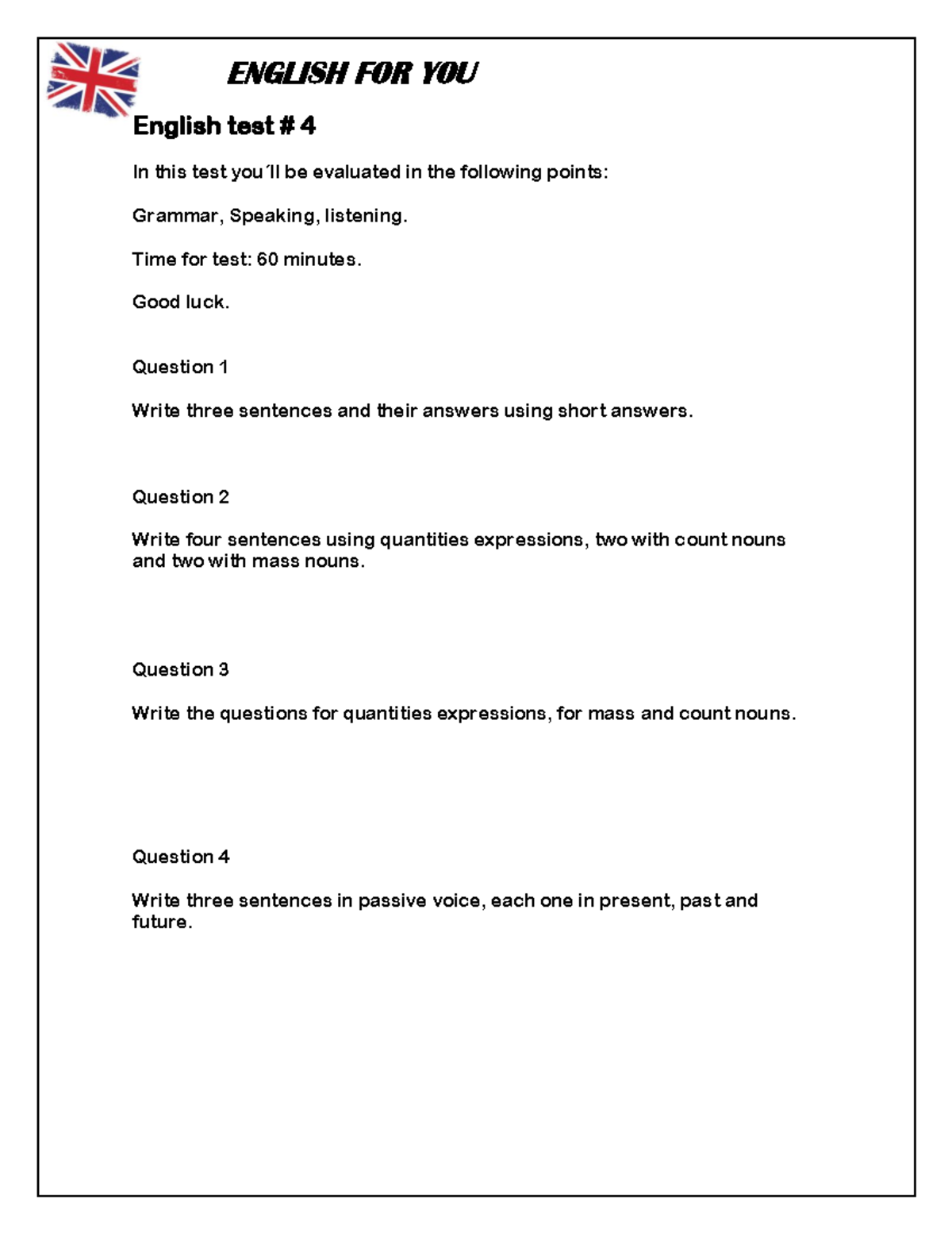 English test 4 - examen 4 - ENGLISH FOR YOU English test # 4 In this ...