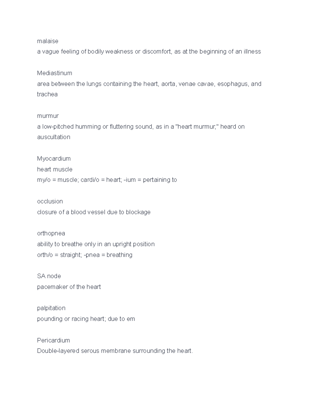 9 cardio notes - malaise a vague feeling of bodily weakness or ...