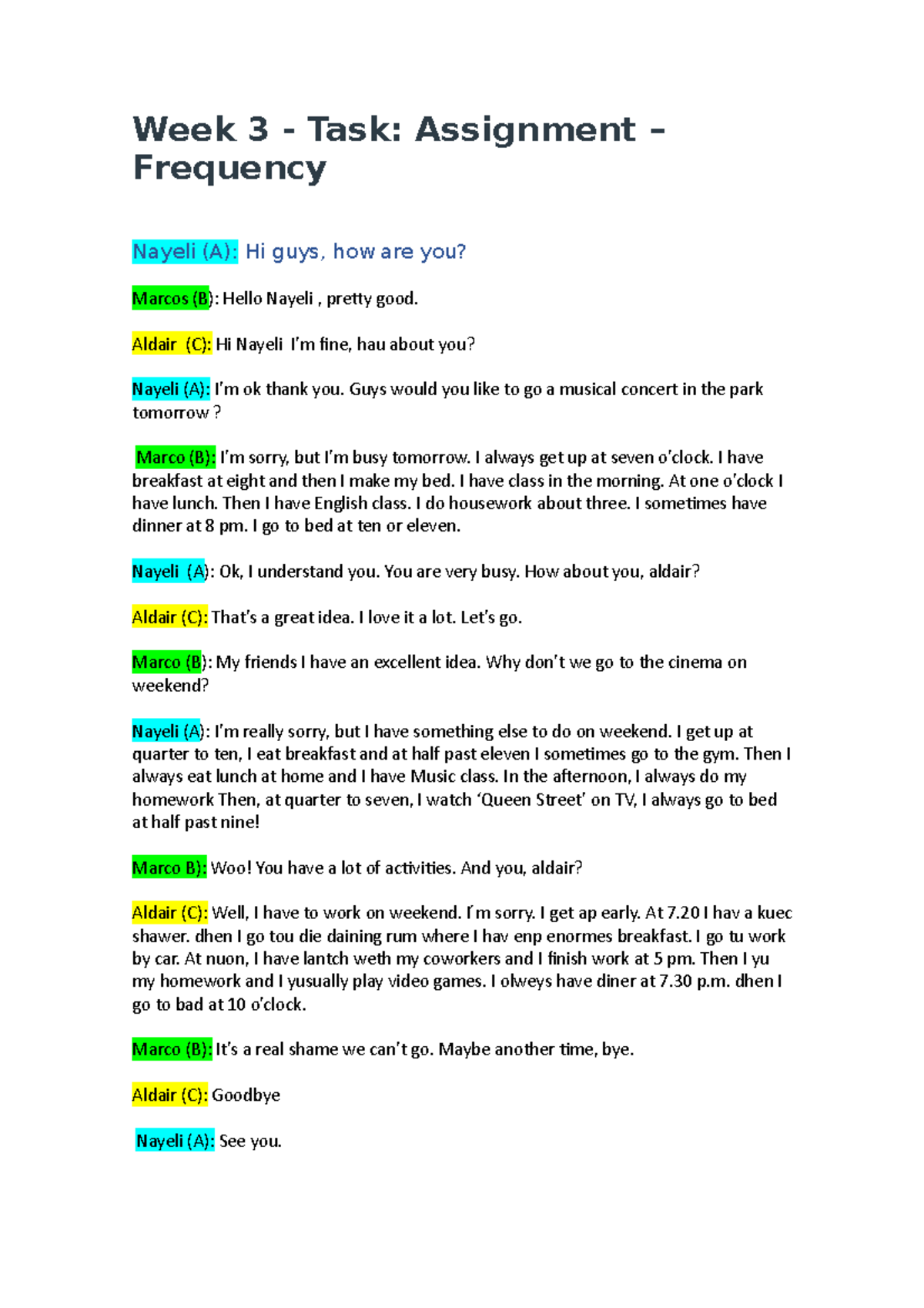 Aldair jesus-marco ascarruz-nayeli leyva-ingles 2 - Week 3 - Task: Assignment – Frequency Nayeli ...