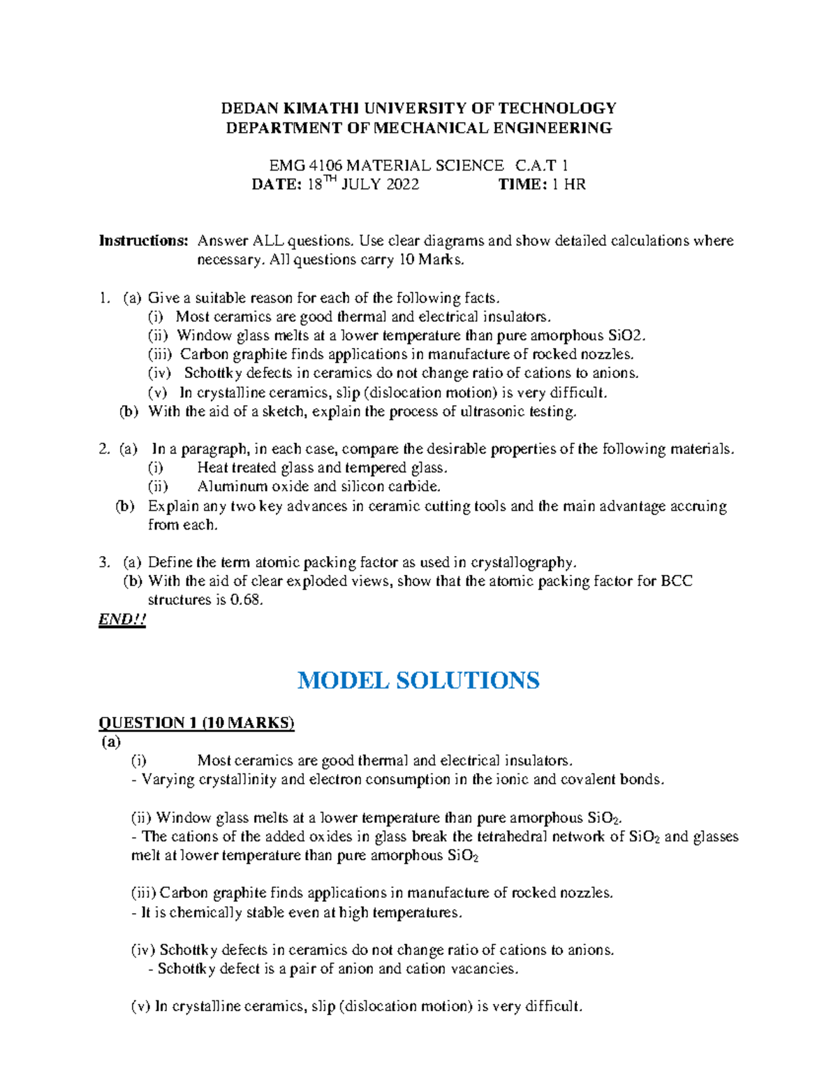 CAT 1 SOL - Solutions to CAT 1 - DEDAN KIMATHI UNIVERSITY OF TECHNOLOGY DEPARTMENT OF MECHANICAL ...