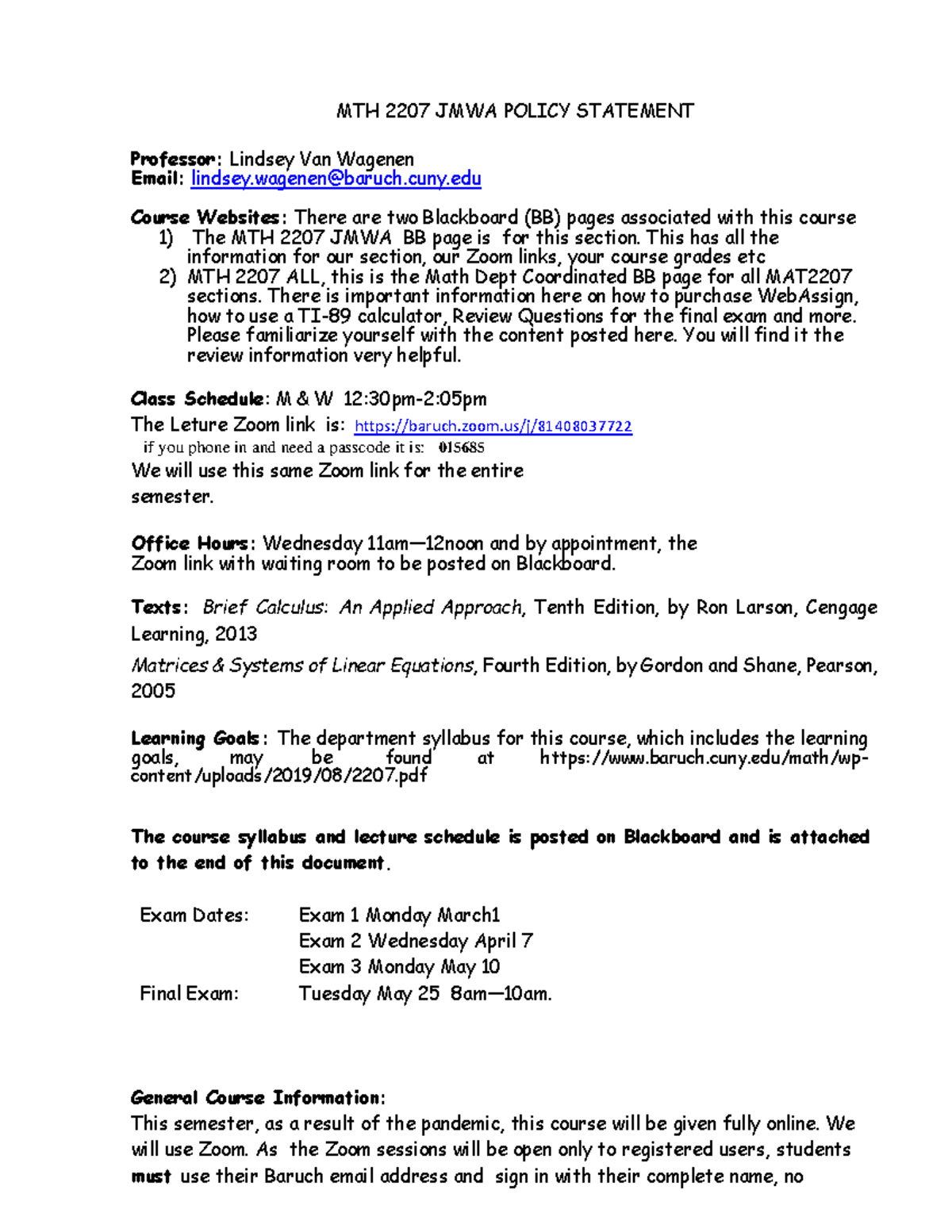 MAT 2207 Policies Posting Spring 2021 - MTH 2207 JMWA POLICY STATEMENT ...