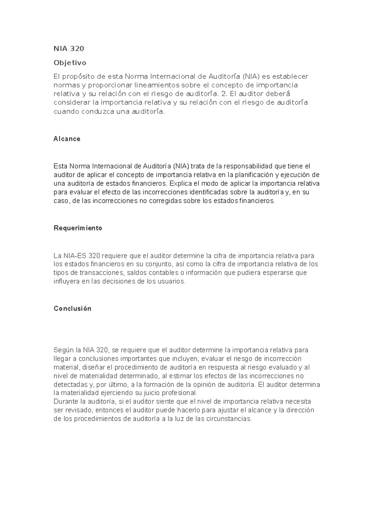NIA 320 - APUNTES - NIA 320 Objetivo El propósito de esta Norma ...
