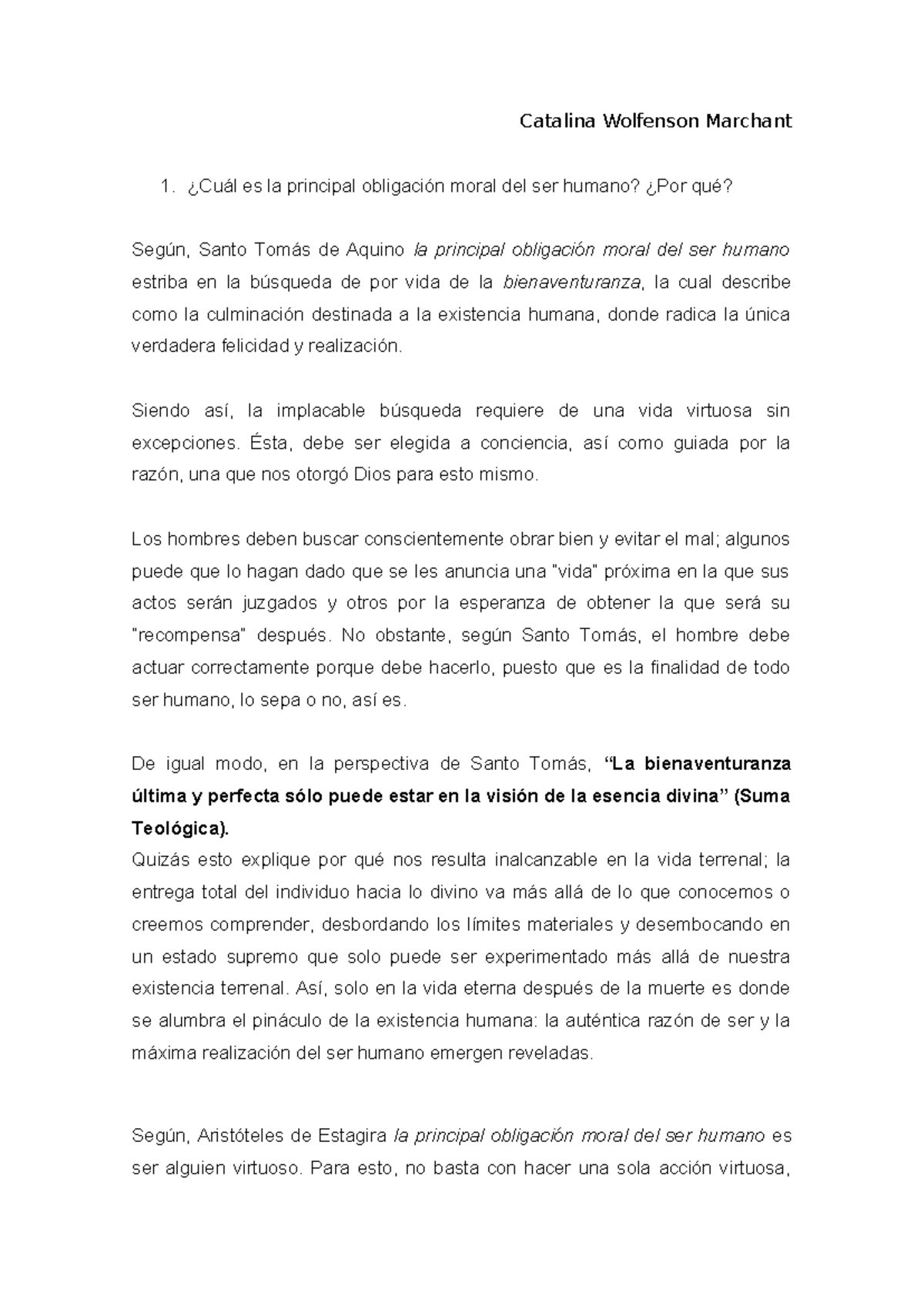 Core Ética - Catalina Wolfenson Marchant ¿Cuál es la principal ...