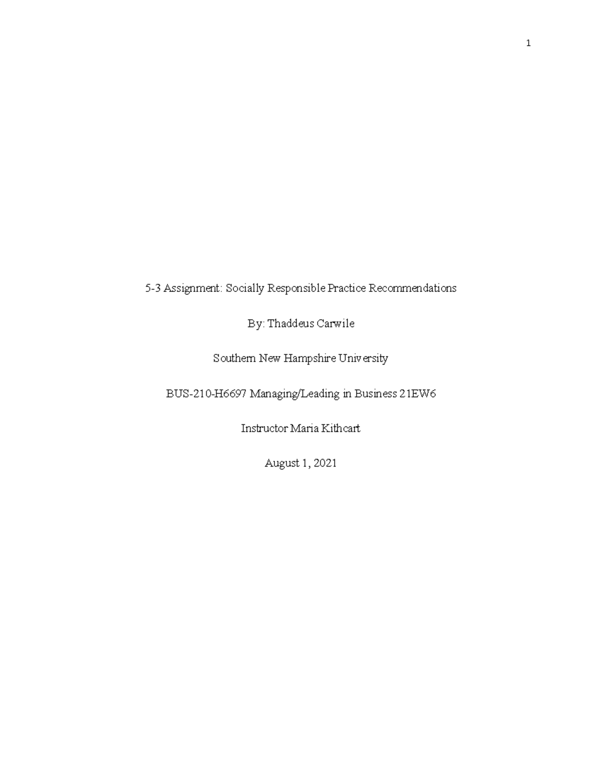 BUS-210 5-3 Assignment - 1 5-3 Assignment: Socially Responsible ...