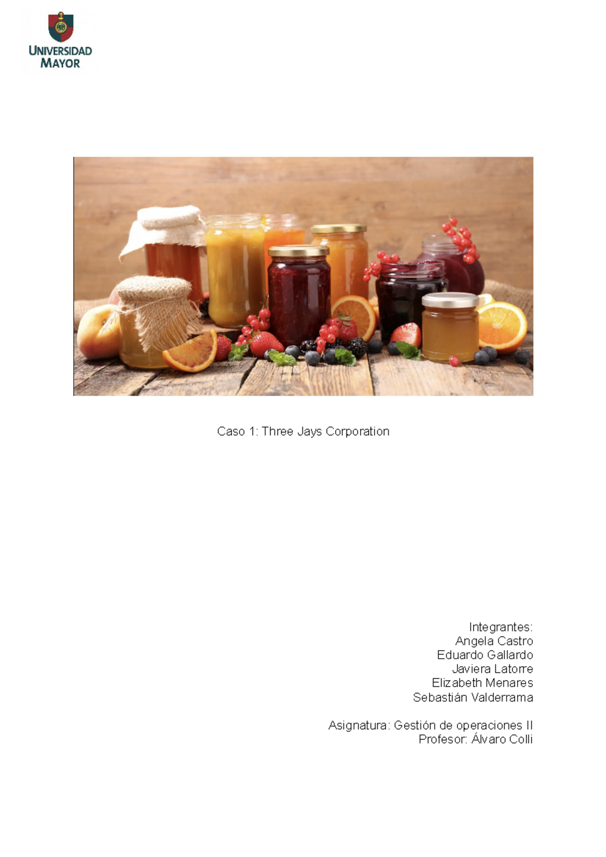 Doc ensayo, caso 1 : 3J - Caso 1: Three Jays Corporation Integrantes ...