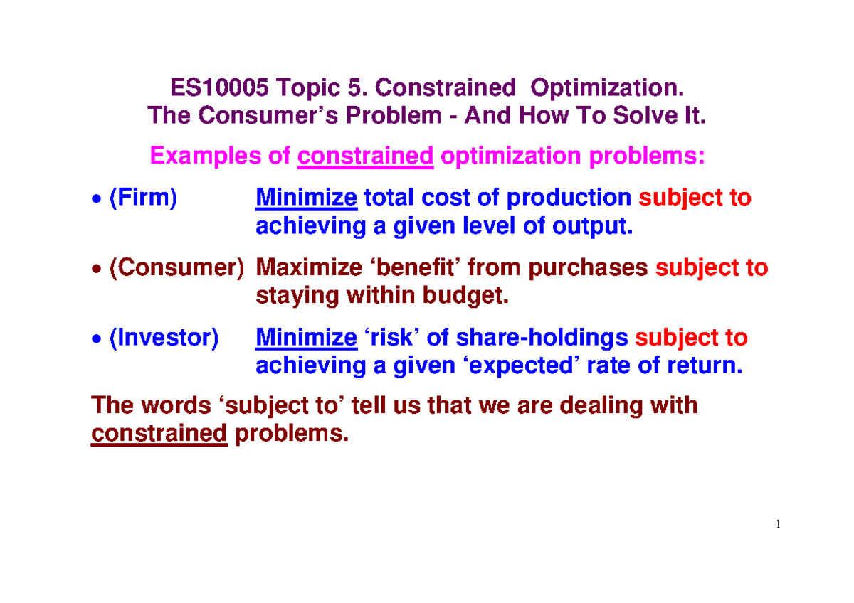 Topic 5 - Lecture notes 5 - ES10005 Topic 5. Constrained Optimization ...