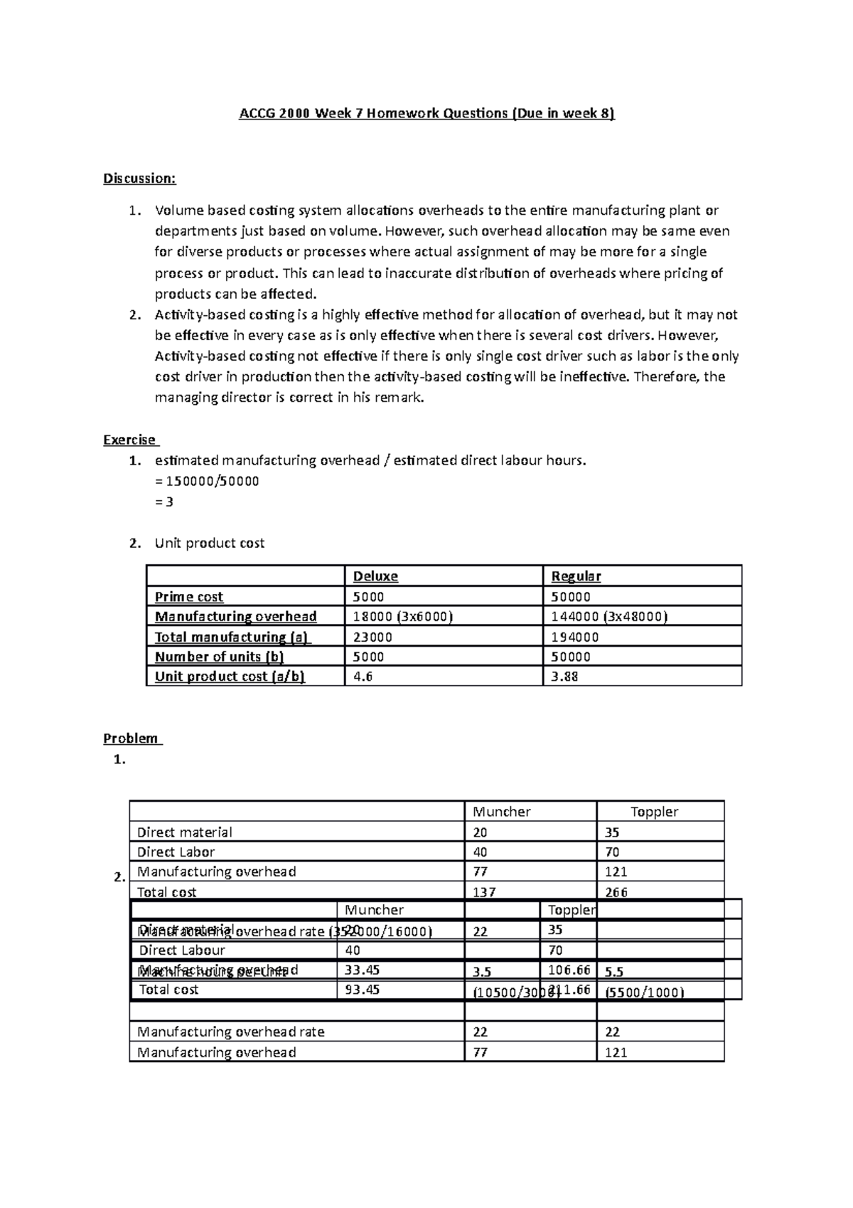 ACCG 2000 Week 7 Homework - ACCG 2000 Week 7 Homework Questions (Due in week 8) Discussion ...