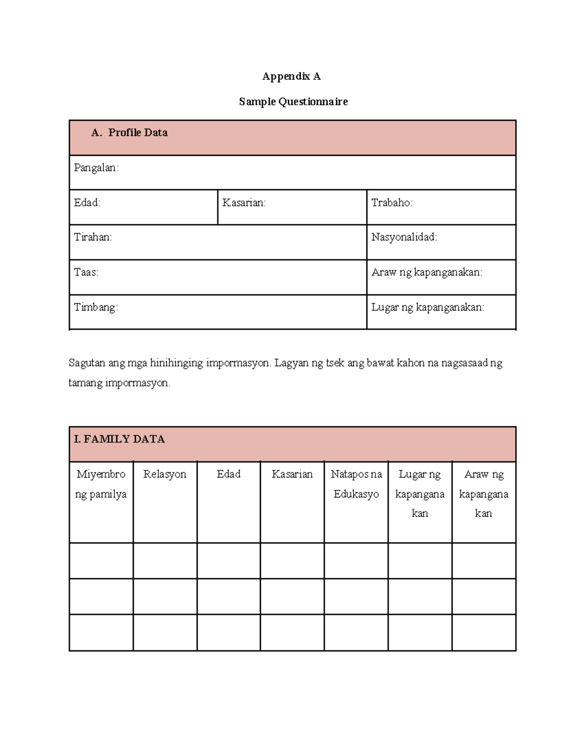 Appendix A - notes - Appendix A Sample Questionnaire A. Profile Data ...