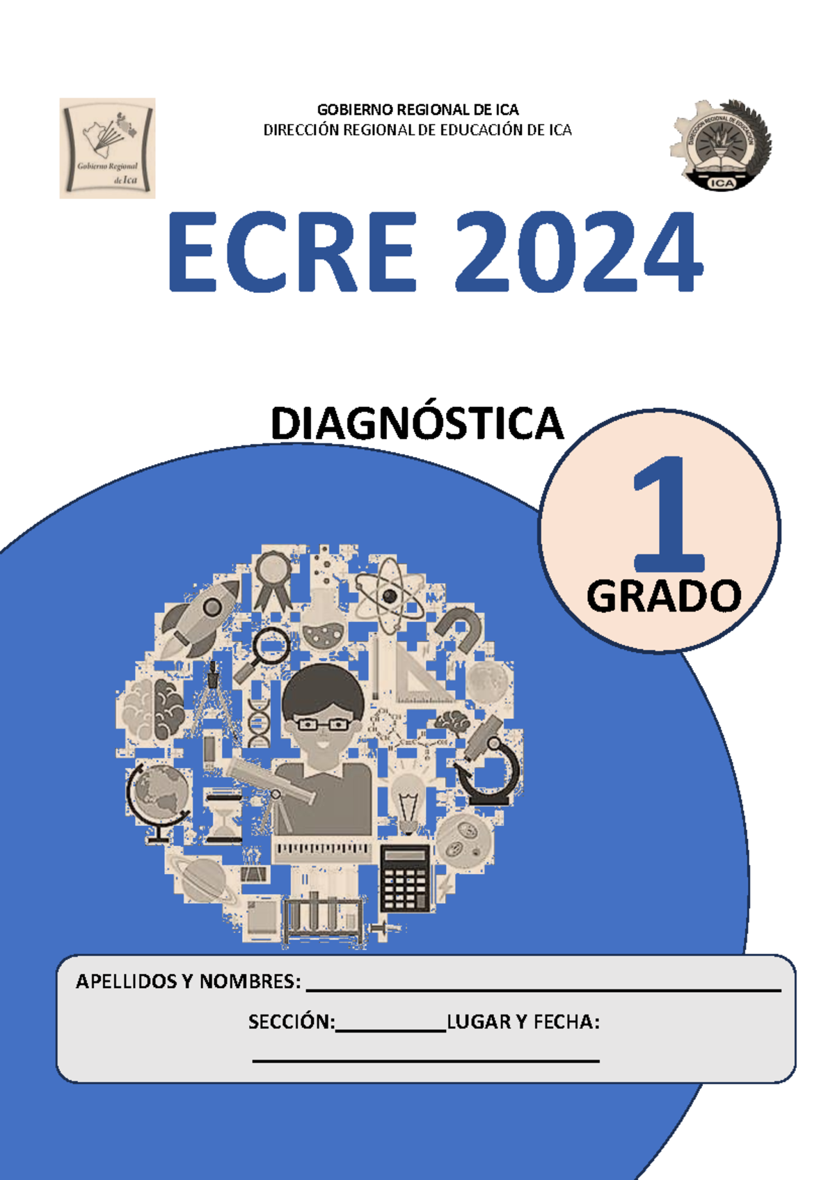 Prueba ECRE 2024 - Ciencia y Tecnología 1er grado - 1 GOBIERNO REGIONAL ...
