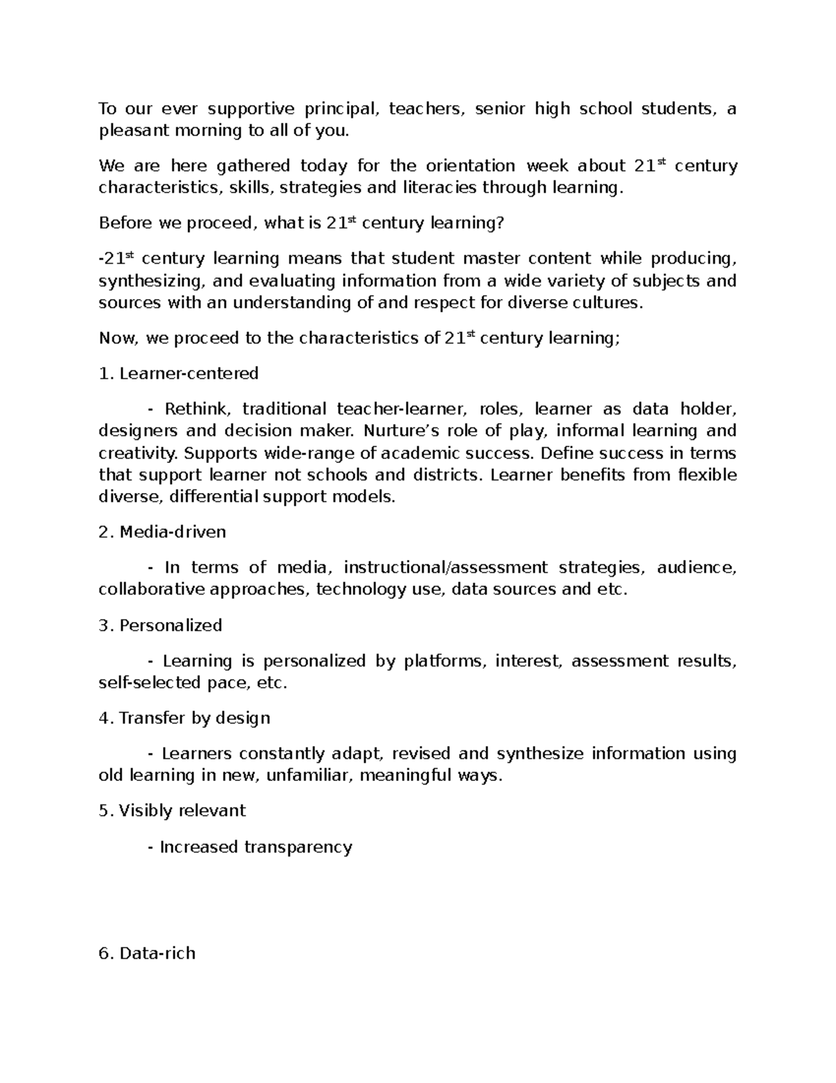 21st century learning - To our ever supportive principal, teachers ...