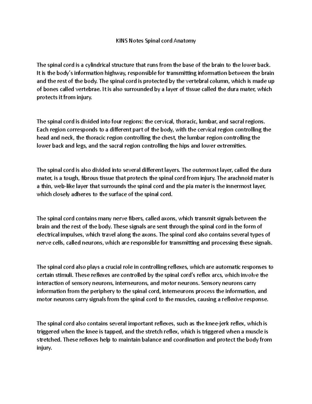 KINS Notes Spinal cord Anatomy - It is the body's information highway ...