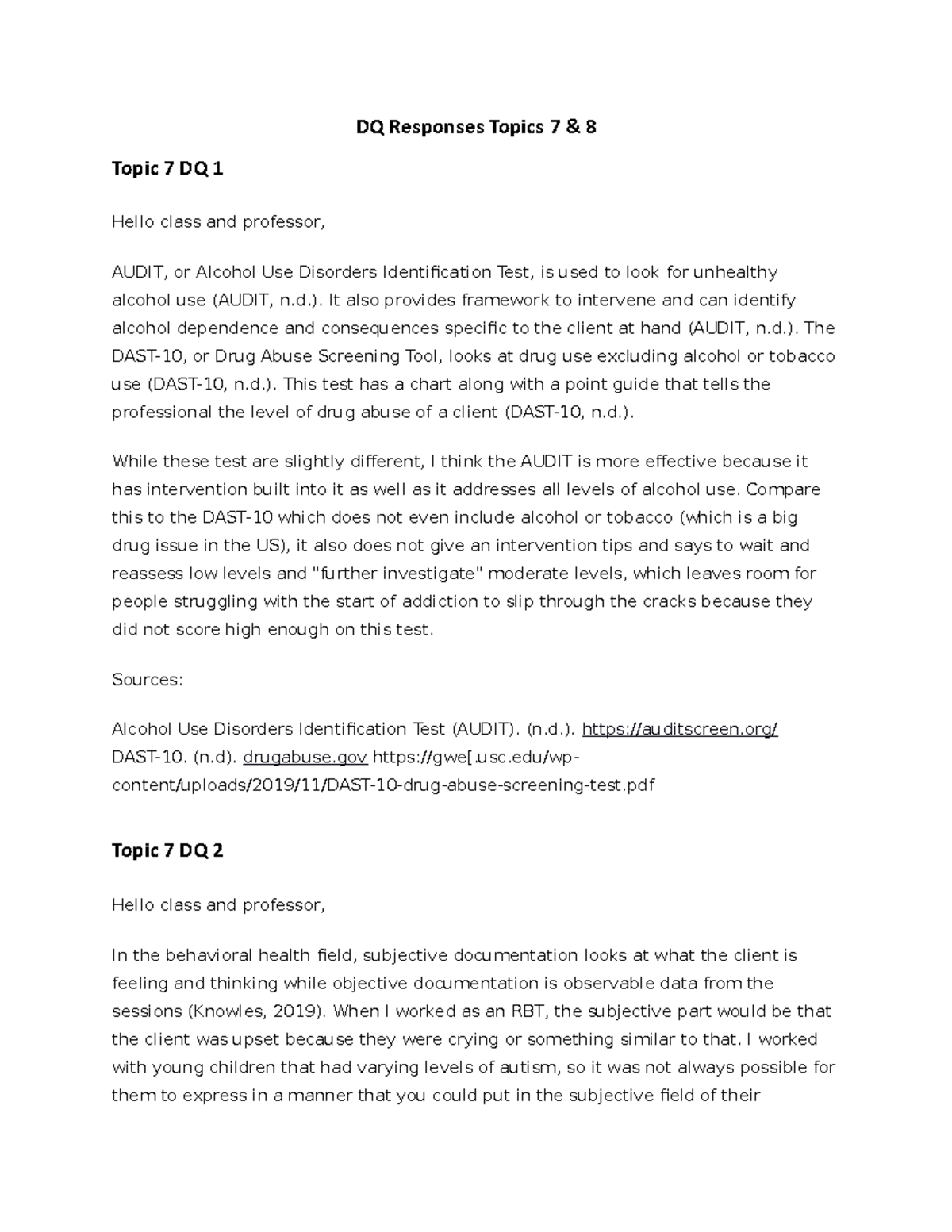 DQPost 7-8 - Discussion post for topics 7 and 8 - DQ Responses Topics 7 ...