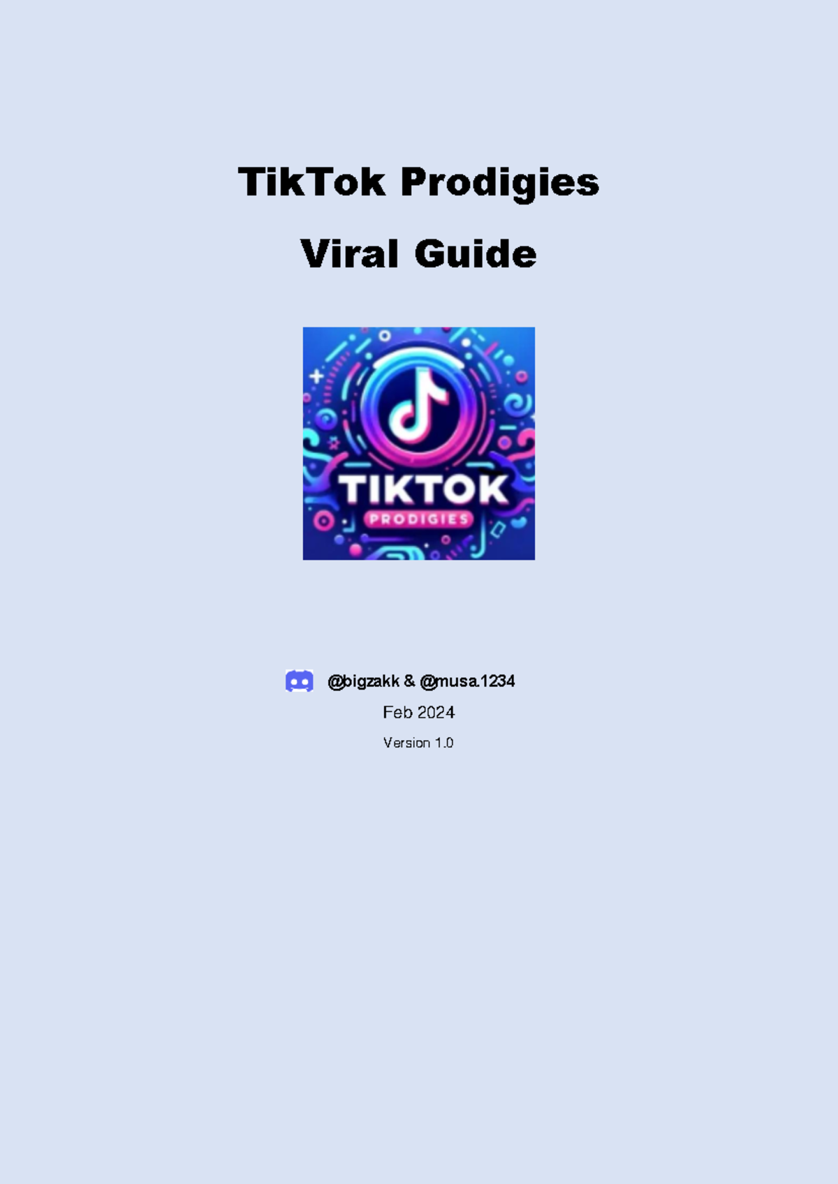 Musa x Zak Tik Tok Viral Guide - TikTok Prodigies Viral Guide @bigzakk ...