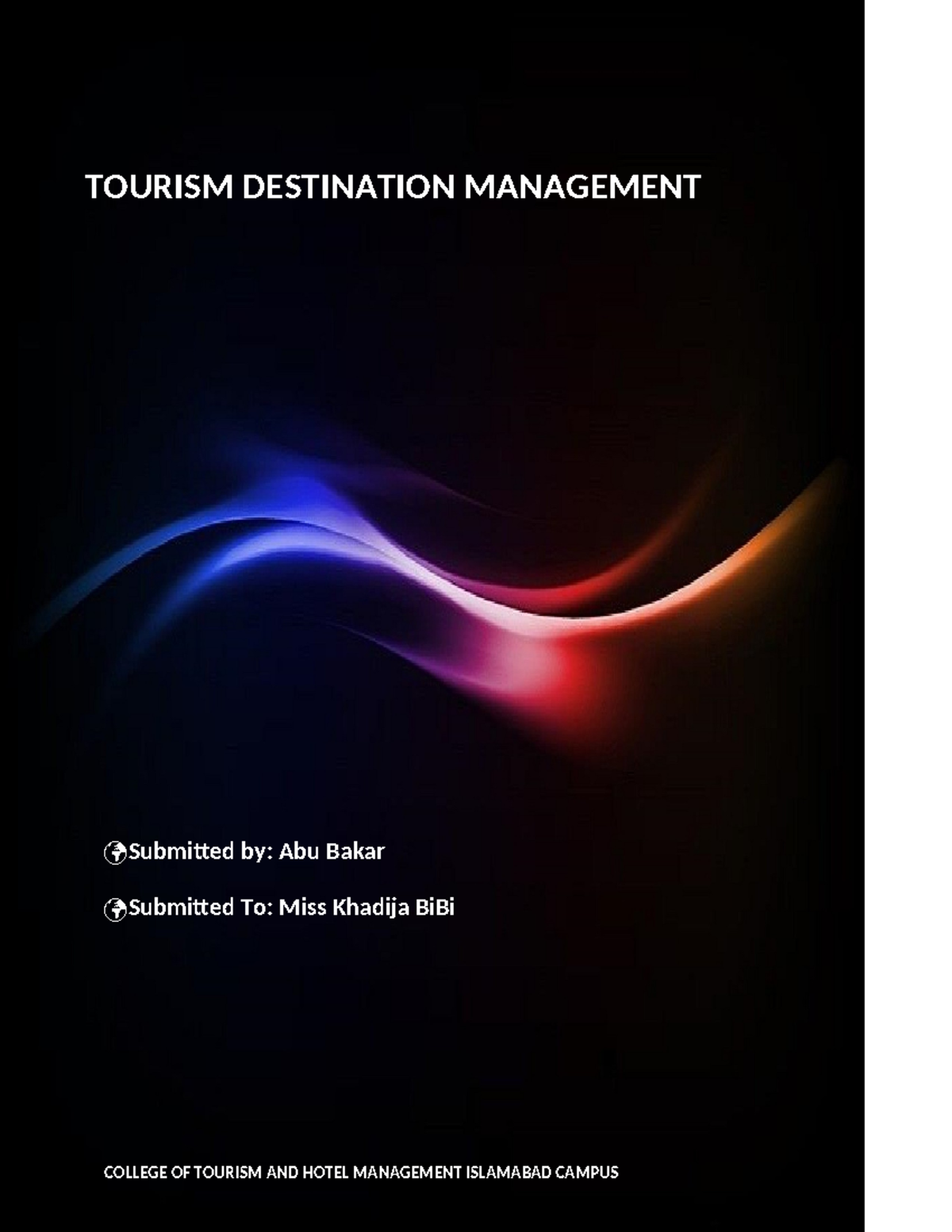 Destination Managment 26-4-24 - Abubakar 1 ADHML TOURISM DESTINATION ...
