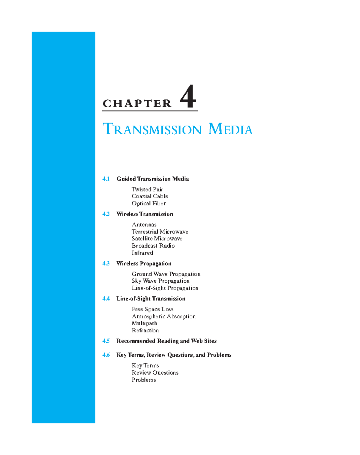 Transmission Media Lecture 001 - C H A P T E R 4 TRANSMISSION MEDIA 4 ...