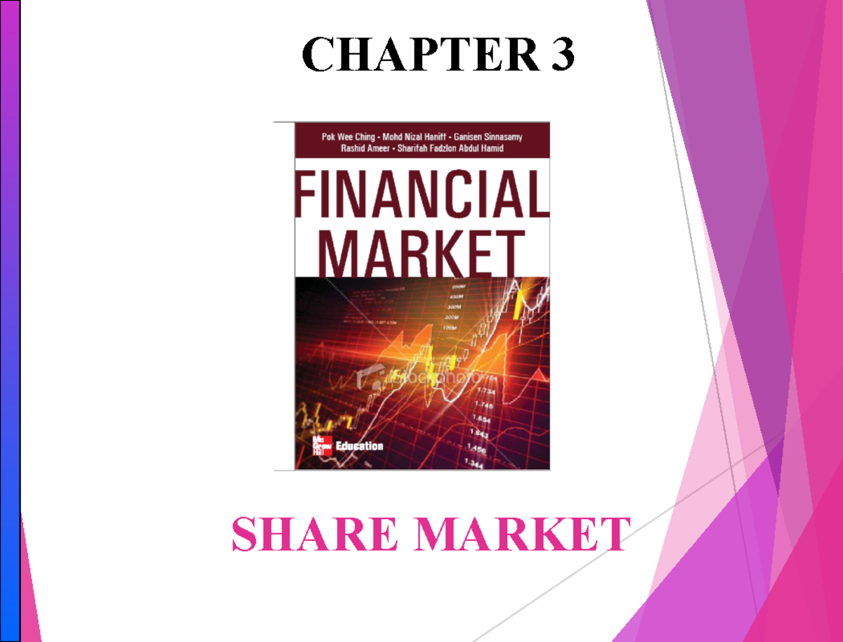 Chapter 3 SHARE MARKET - CHAPTER 3 SHARE MARKET Learning Objectives ...