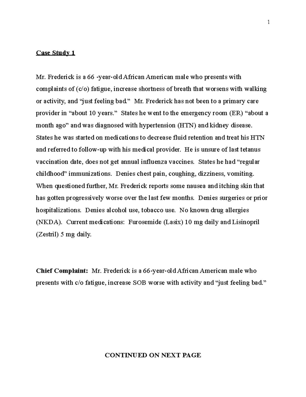 Hematology Case Study 1 - Case Study 1 Mr. Frederick is a 66 -year-old ...