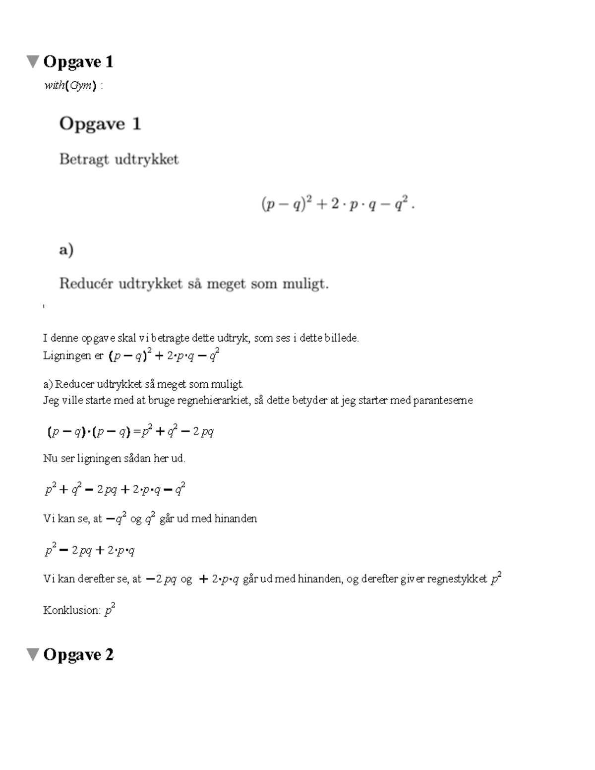 Matematik Aflevering - Opgave 1 with Gym : ' I denne opgave skal vi ...
