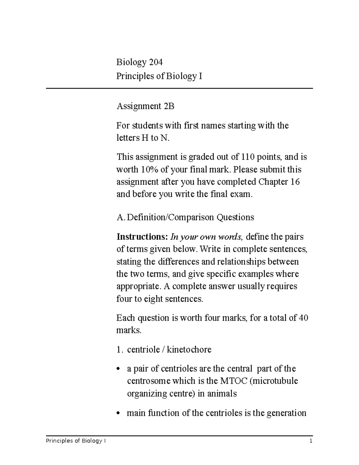 Assign 2b 204 - Biology 204 Principles of Biology I Assignment 2B For students with first names ...