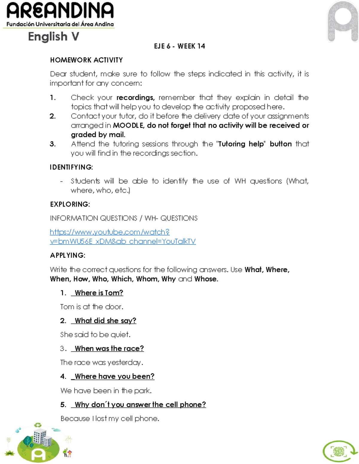 English 5 - EJE 6 - Week 14 - EJE 6 - WEEK 14 HOMEWORK ACTIVITY Dear student, make sure to ...