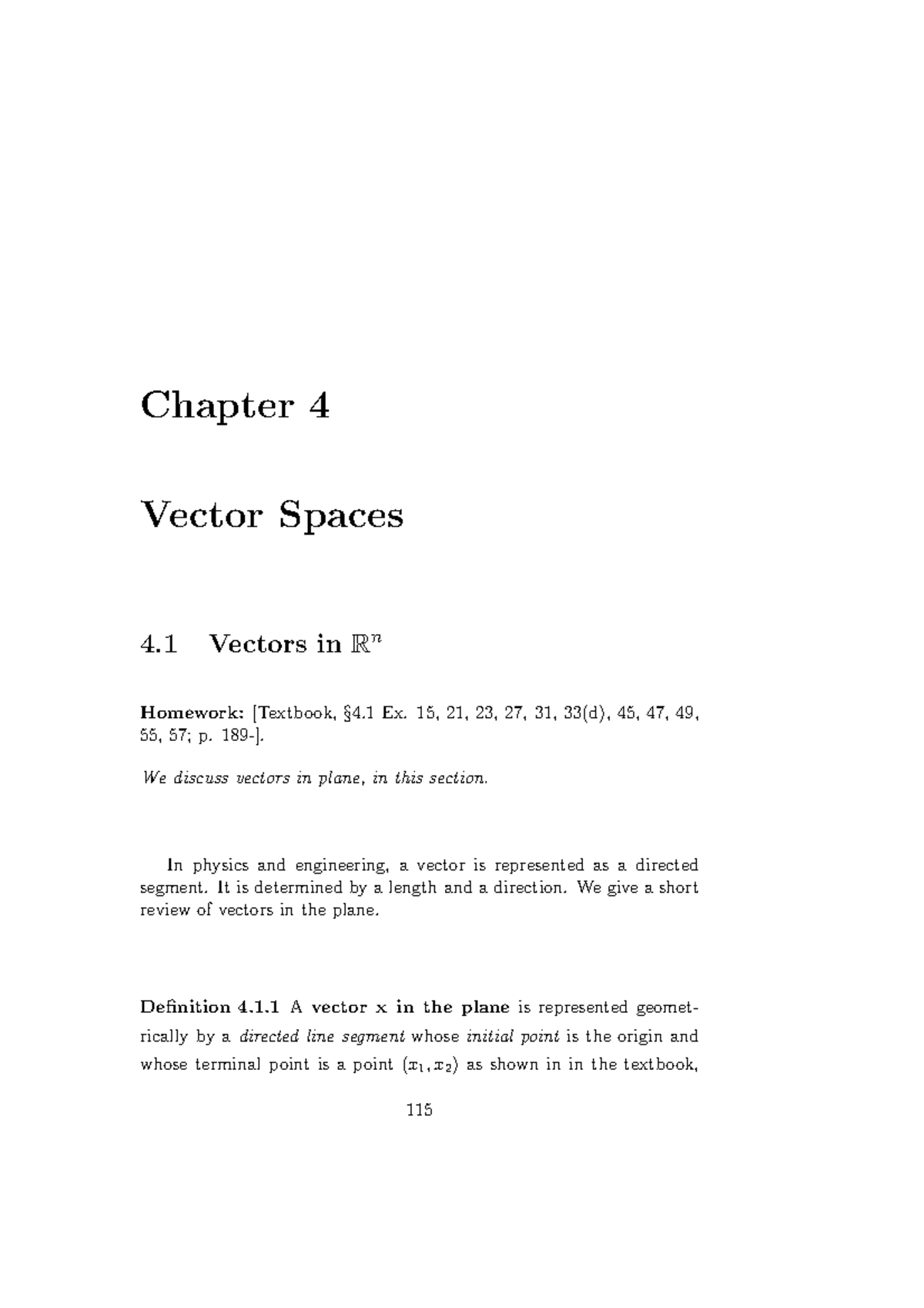 Aris vectorspace - excellenyt - Chapter 4 Vector Spaces 4 Vectors in Rn Homework: [Textbook, §4 ...