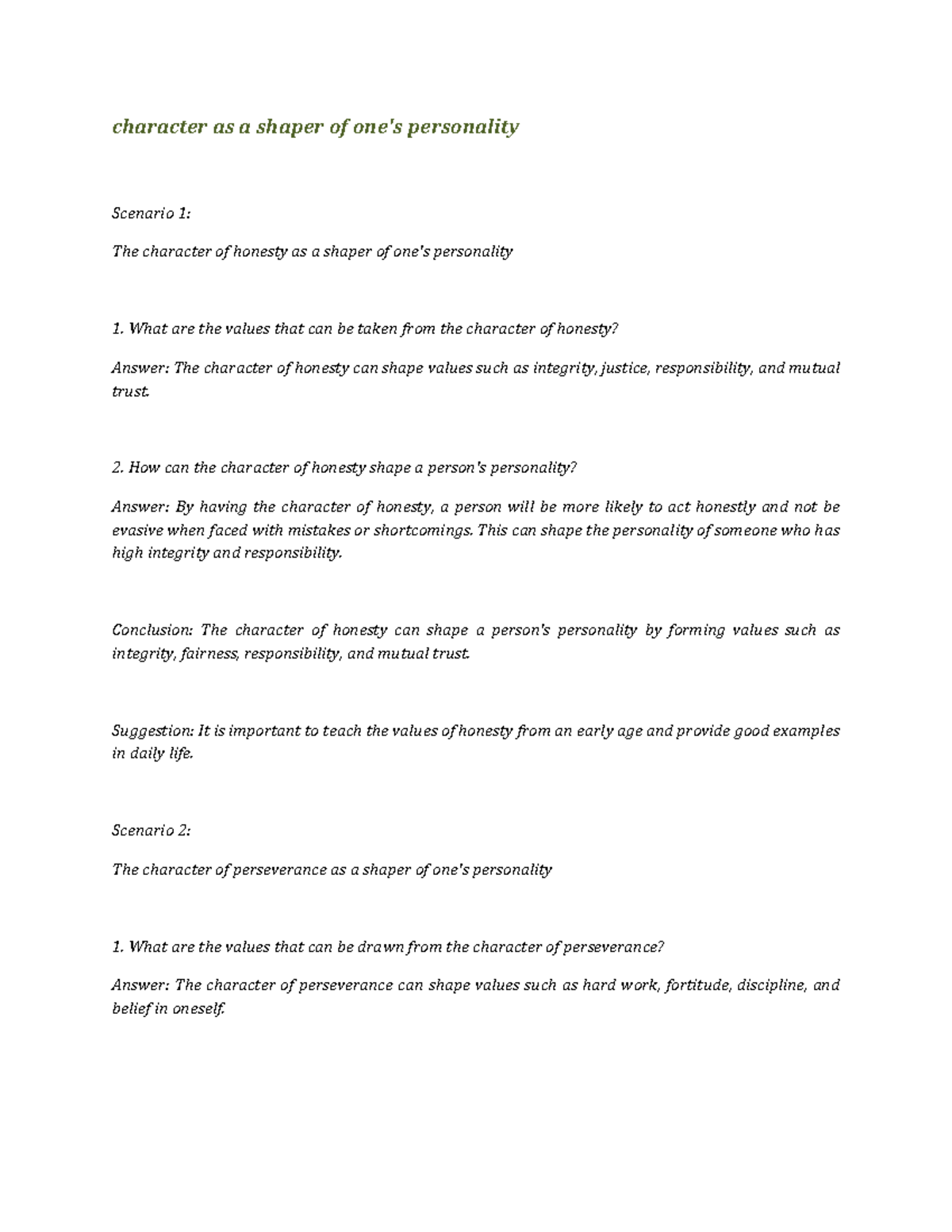 Character education case scenario 8 - character as a shaper of one's ...