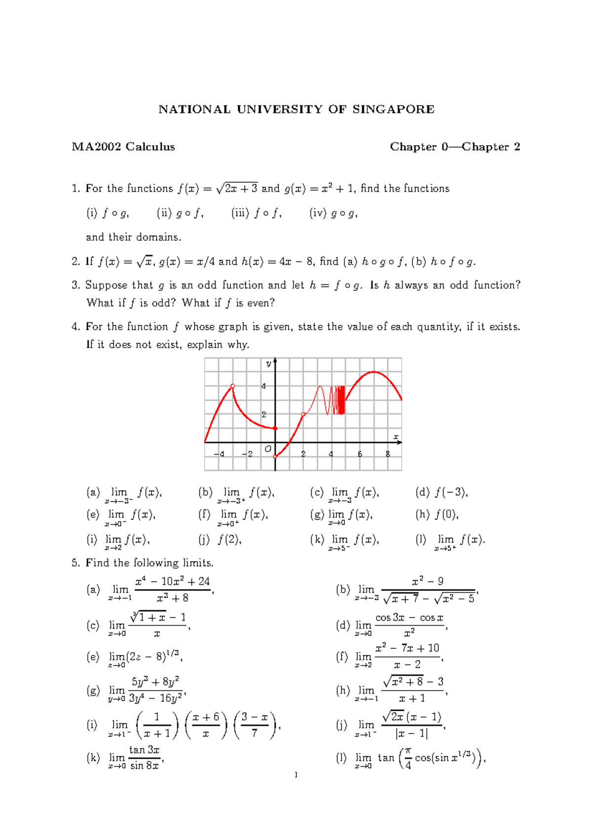 Extra Problems 1 - NATIONAL UNIVERSITY OF SINGAPORE MA2002 Calculus Chapter 0—Chapter 2 For the ...