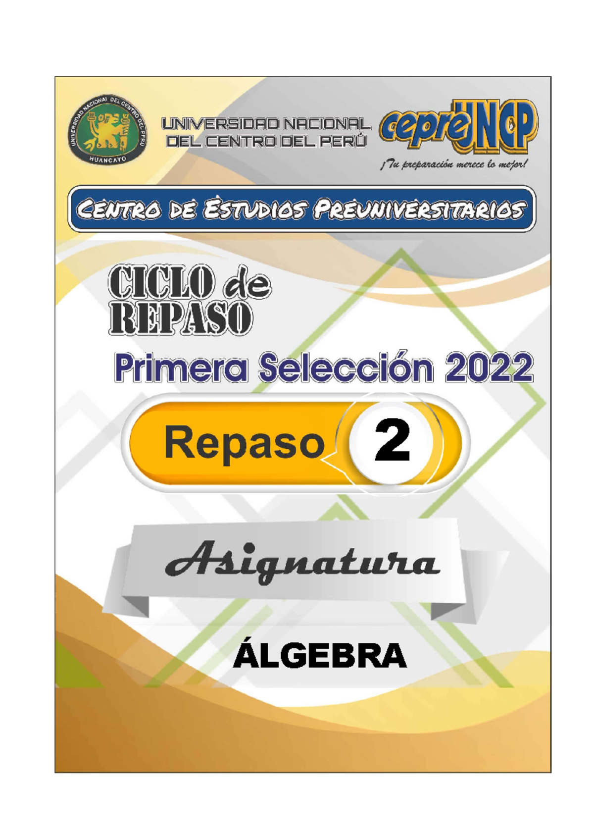Algebra Repaso 02 - Practica de álgebra - ÁLGEBRA 2 Repaso 02 PRIMERA ...