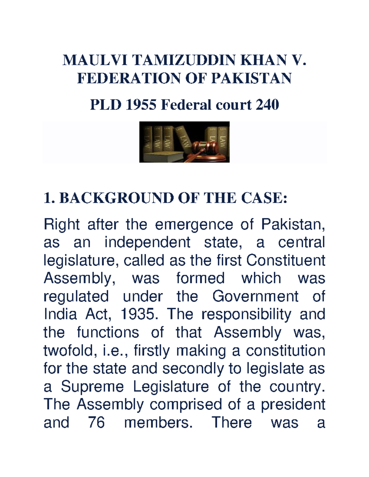 Maulvi Tamizuddin KHAN V - MAULVI TAMIZUDDIN KHAN V. FEDERATION OF ...