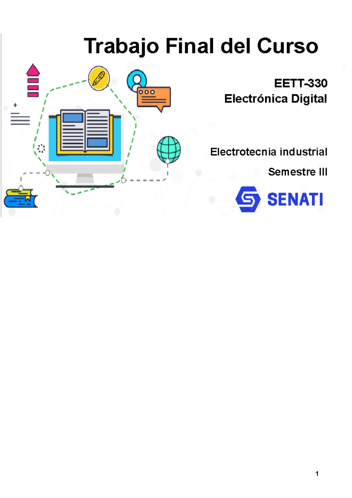 EETT EETT-330 Trabajofinal - Trabajo Final del Curso EETT- Electrónica ...