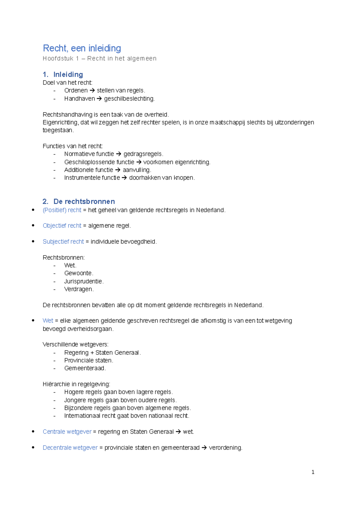 Inleiding Nederlands Recht - Recht, een inleiding Hoofdstuk 1 Recht in ...