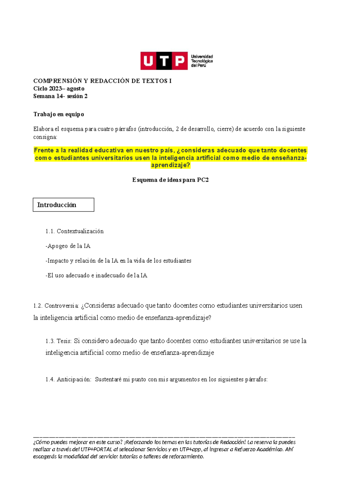 Esquema pc2 - redaccion del parrafo - COMPRENSIÓN Y REDACCIÓN DE TEXTOS I Ciclo 2023– agosto ...