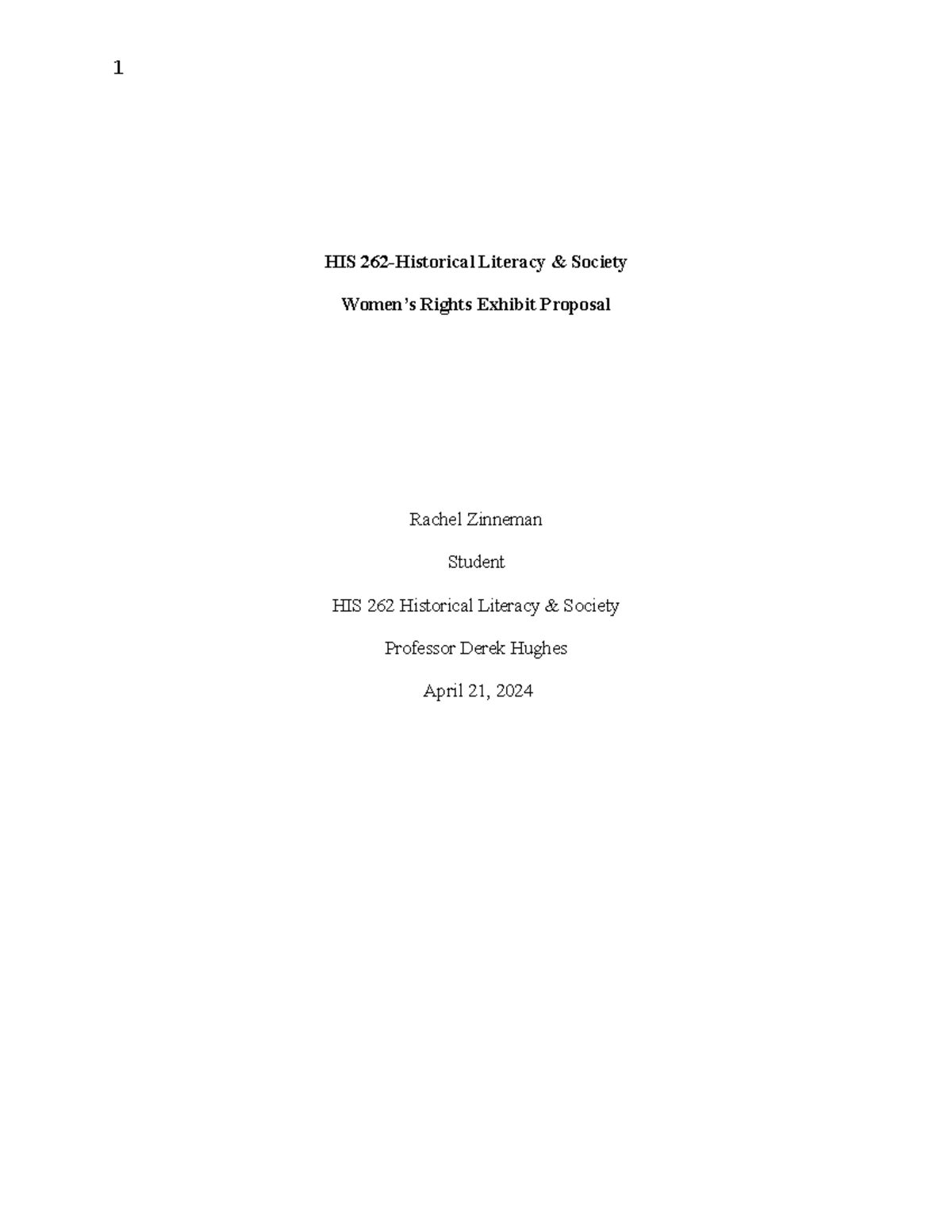 HIS 262 Project - HIS 262-Historical Literacy & Society Women’s Rights ...