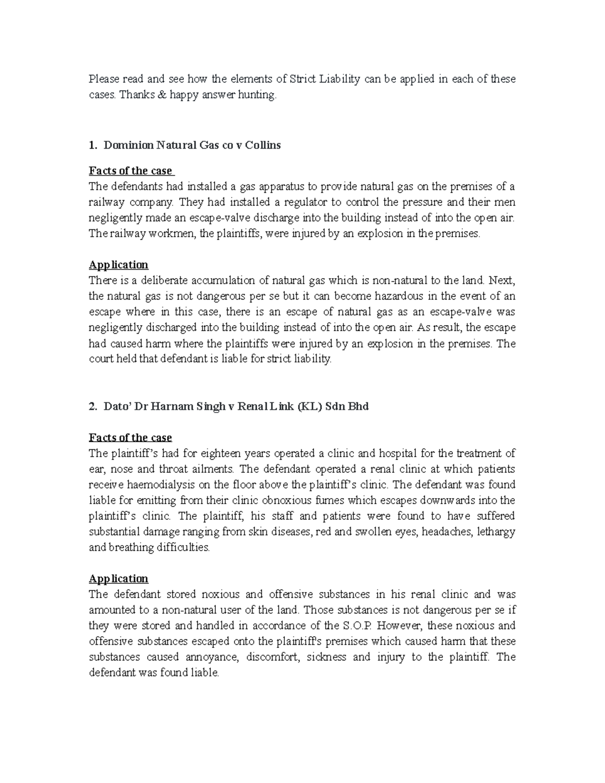 Strict liability cases - Please read and see how the elements of Strict ...