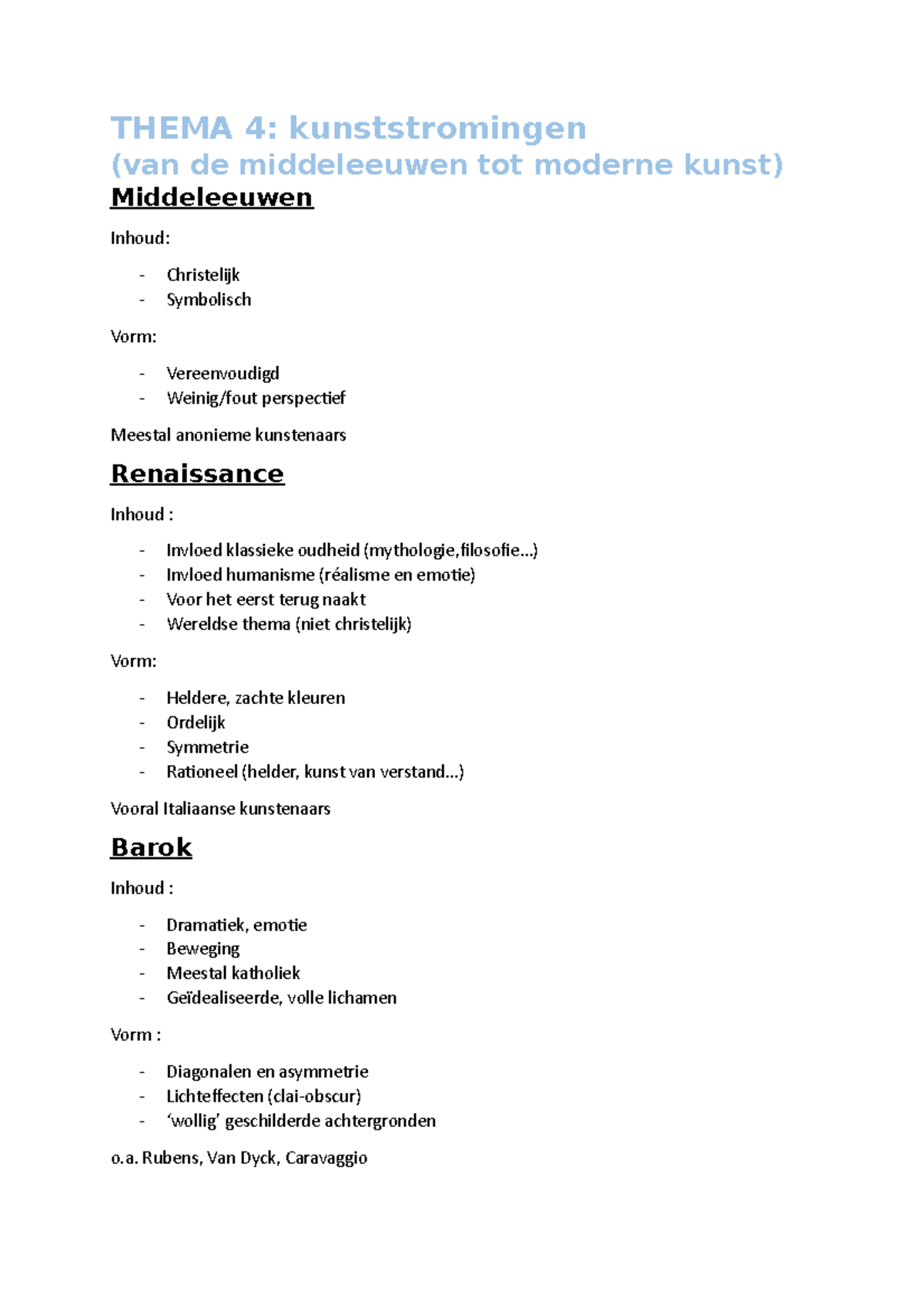 Thema 4 kunststromingen - THEMA 4: kunststromingen (van de middeleeuwen tot moderne kunst) - Studocu